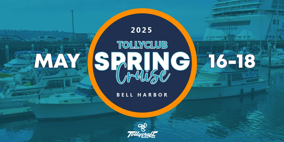 Spring Cruise to Bell Harbor - Tollycraft Boating Club
